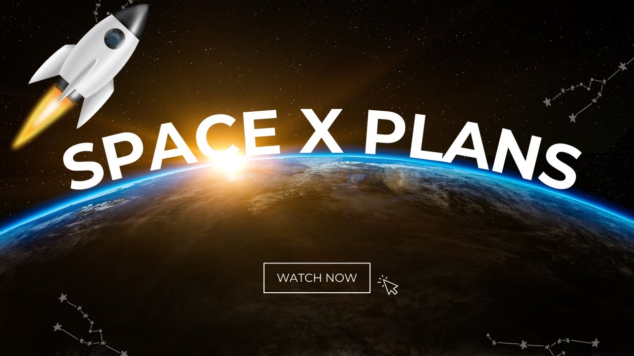 Elon Musk's Master Plan: The Next Frontier with SpaceX - YouTube