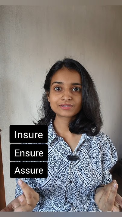 Insure vs Ensure vs Assure #learnenglish #englishtips #shorts #vocabwithanisha - YouTube