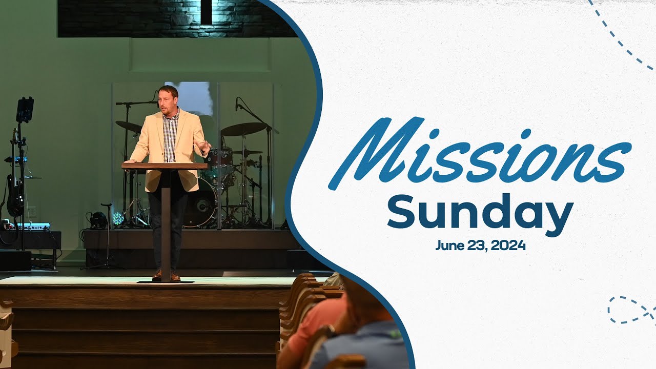 Missions Sunday 2024 // June 23 - YouTube