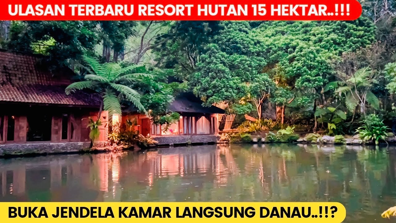 RESORT PINGGIR DANAU DI TENGAH HUTAN..! Imah Seniman Resort Lembang ...