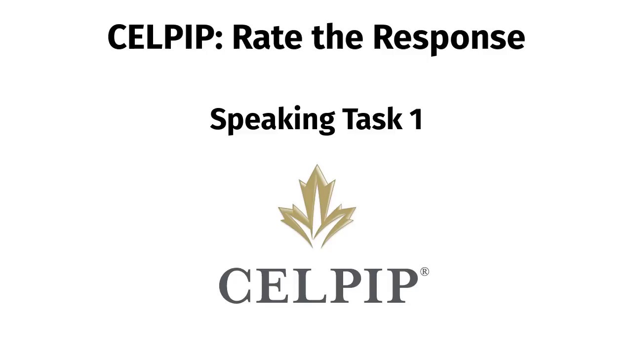 CELPIP Rate The Response Speaking Task 1 YouTube celpip-rate-the-response-speaking-task-1-youtube