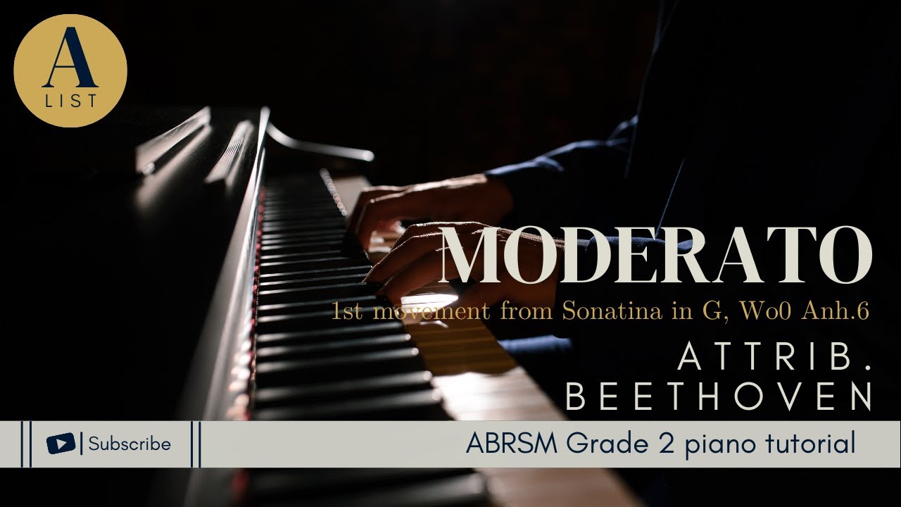 ABRSM GRADE 2 PIANO TUTORIAL | A2 - Moderato by Beethoven - YouTube