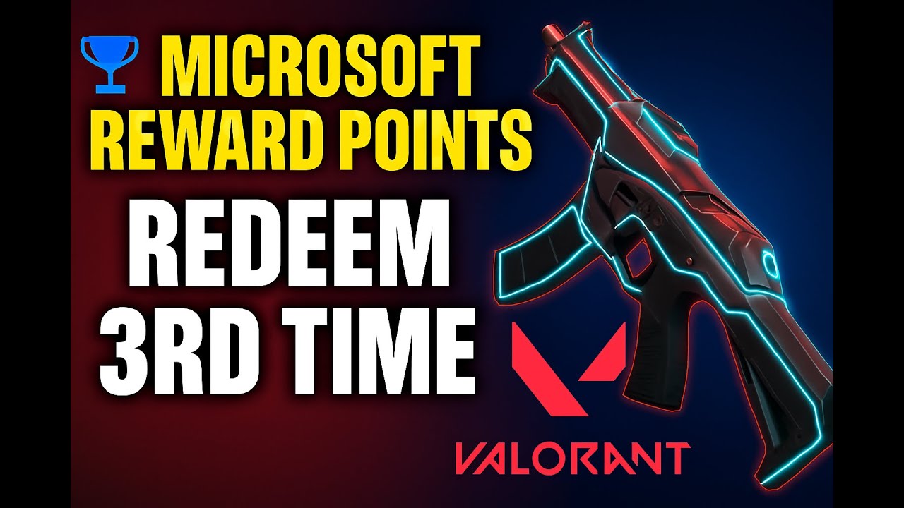 Microsoft Reward Points - Valorant Currency - Redeem 3rd Time - YouTube