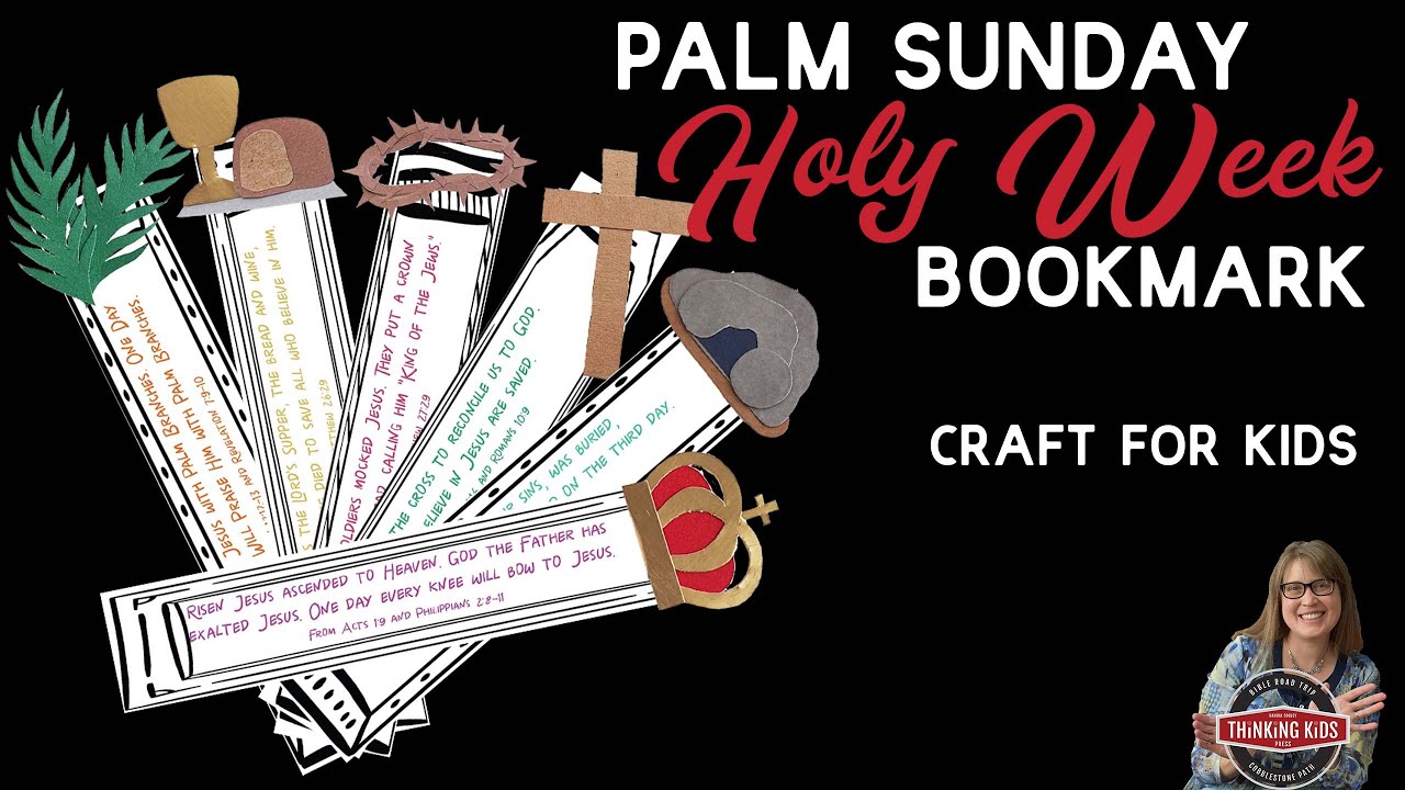 Palm Sunday Holy Week Bookmarks - YouTube