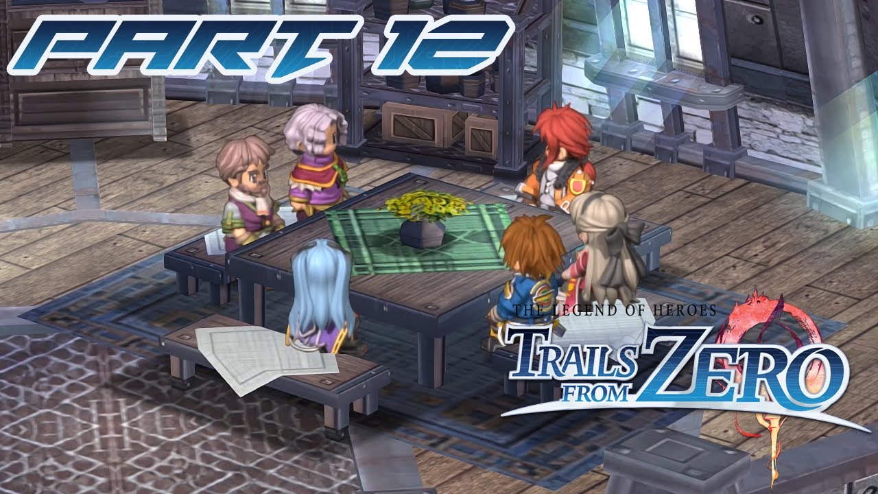 Let's Play: The Legend of Heroes: Trails from Zero (Chapter 1) Part 12 - YouTube