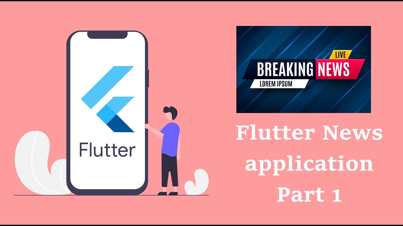 How To Make News App In Flutter Part 1 Setup YouTube How To Make News App In Flutter Part 1 Setup YouTube