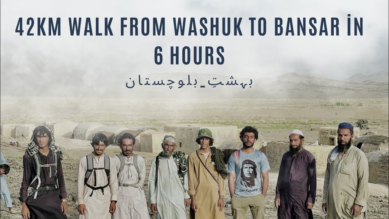 42 km walk from Washuk to Bansar in 6 hours - YouTube