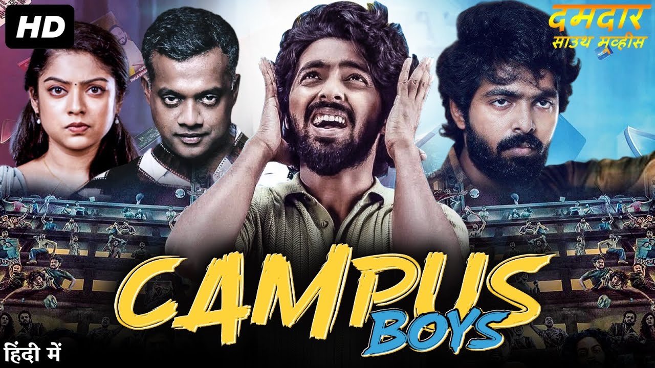 CAMPUS BOYS - Full Hindi Dubbed Movie | Varsha Bollamma, G. V. Prakash ...