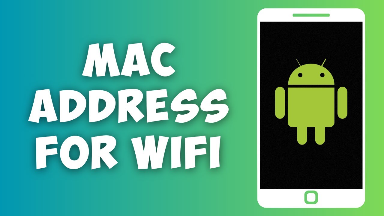 Samsung Galaxy Device's MAC Address To Connect To A Wi-Fi Network - YouTube