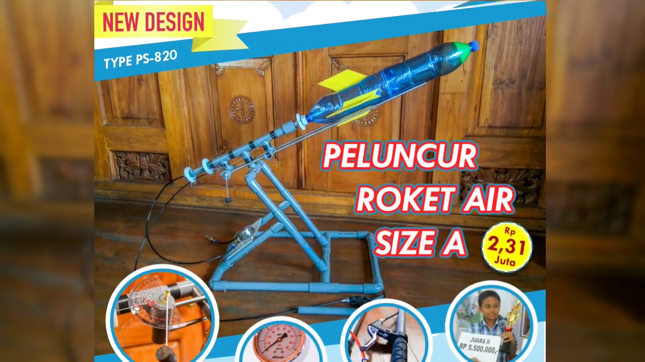 PELUNCUR ROKET AIR | WATER ROCKET LAUNCHER | STANDAR KOMPETISI - YouTube
