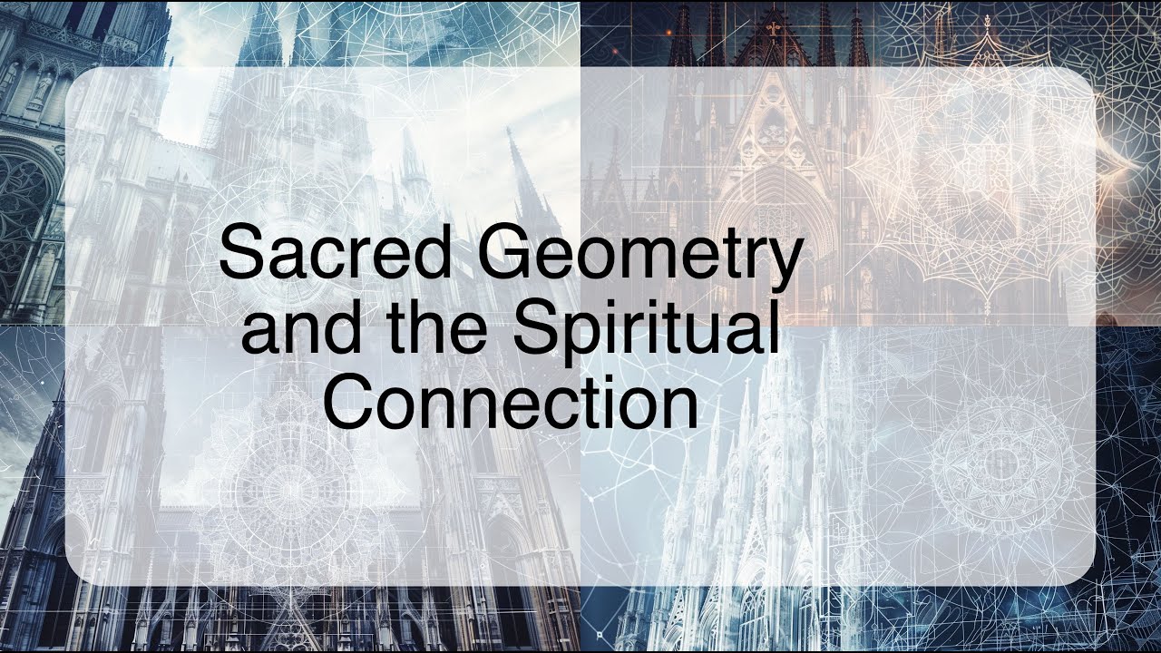 Sacred Geometry and the Spiritual Connection - YouTube