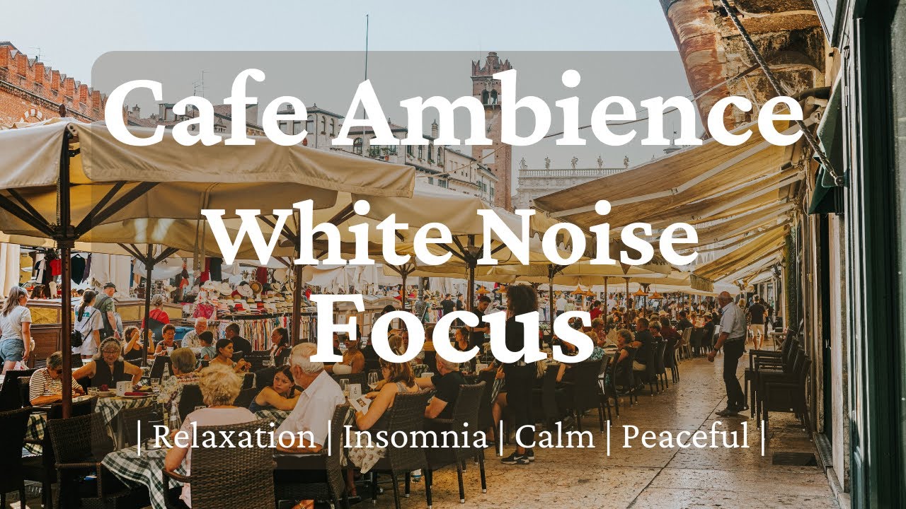 Cafe Coffee Shop Ambience | No Music | Cafe Background Sound | White ...