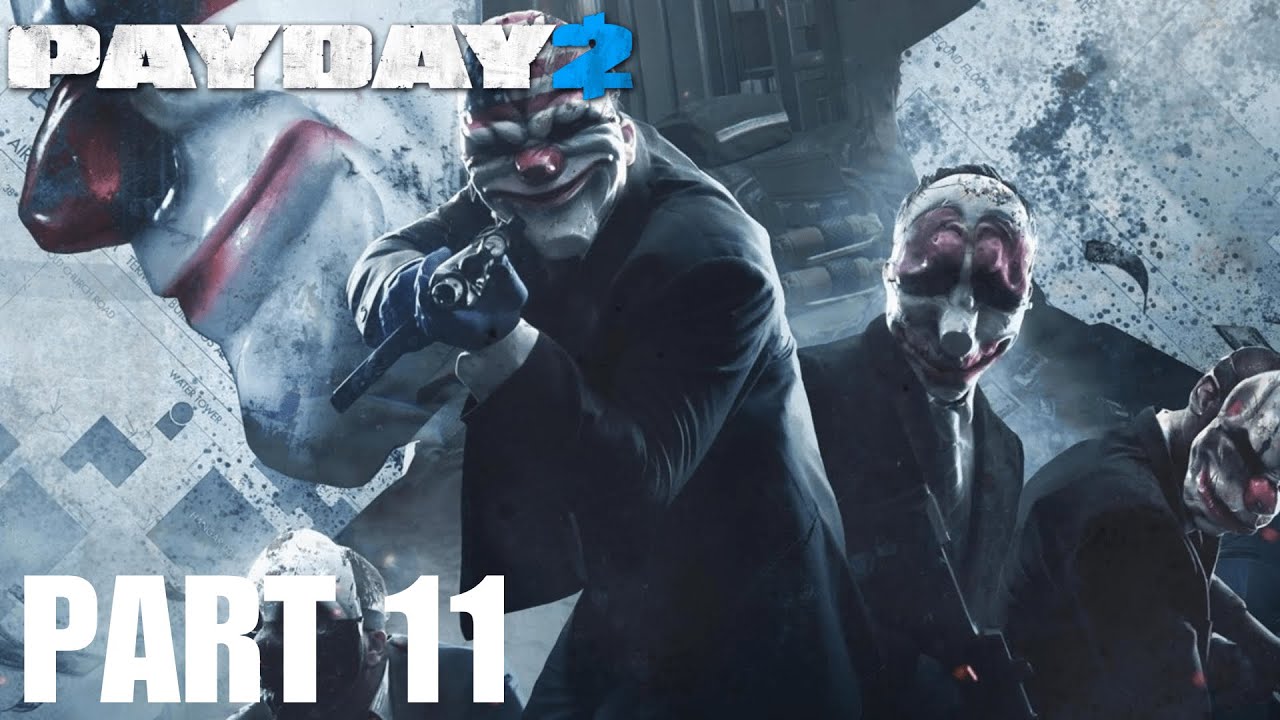 Payday 2 - Part 11 - The Elephant: Big Oil, Gift For You, Gift Swap ...