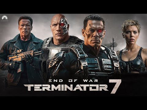 Arnold Schwarzenegger NEW TERMINATOR 7 : End Of War HD Movie facts (2025) | John Cena |  Paramount +