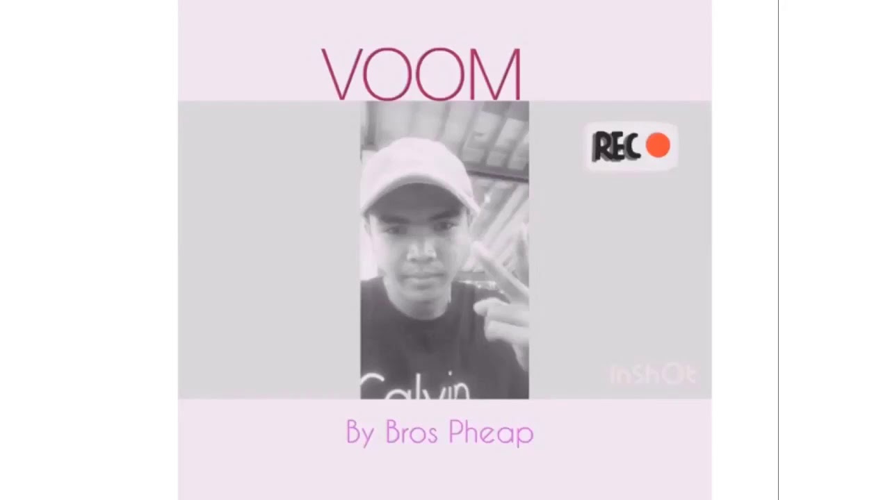 Bros Pheap- VOOM - YouTube