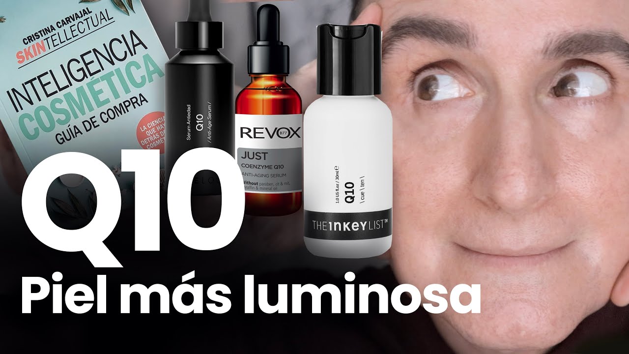PARA QUE SIRVE EL Q10 EN LA PIEL. THE INKEY LIST, TRUELOGIE, REVOX + EL ...