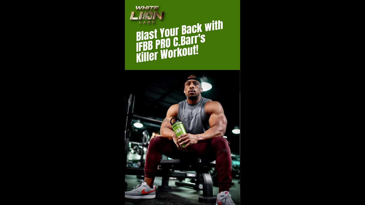 Back Day with IFBB PRO C.barr - YouTube
