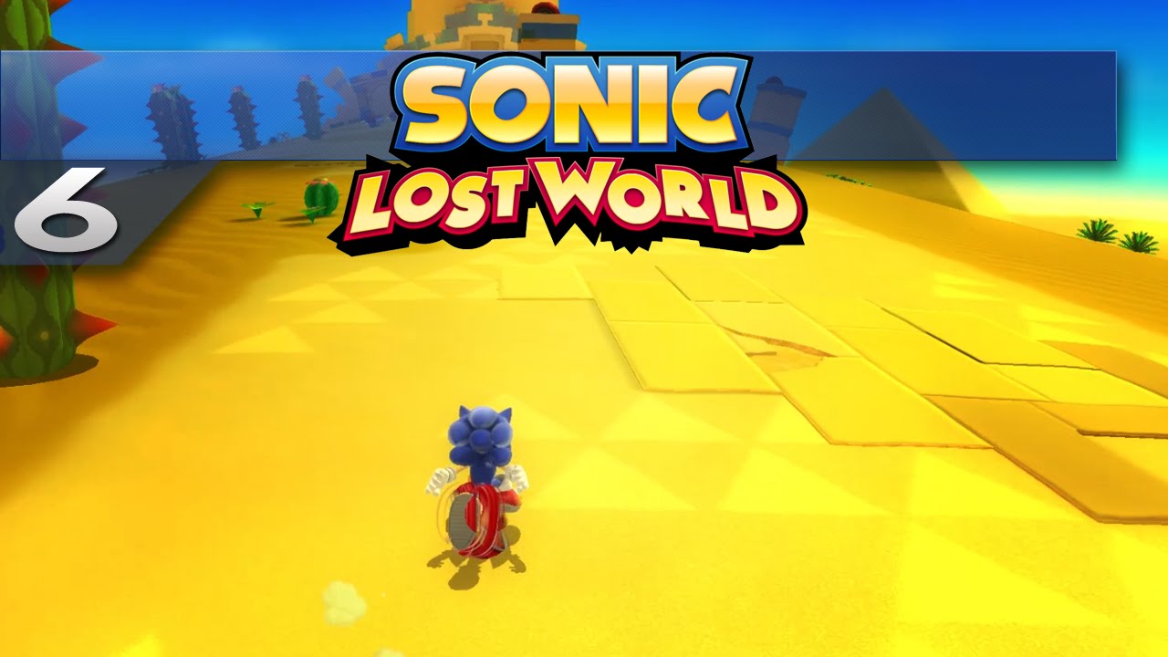 Sonic Lost World || 6 || Desert Ruins - YouTube