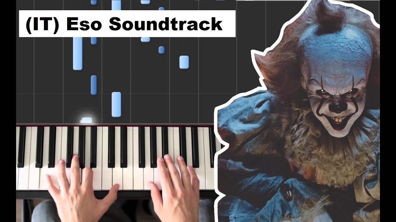 It (eso) 2017 - Soundtrack trailer oficial - Piano - YouTube