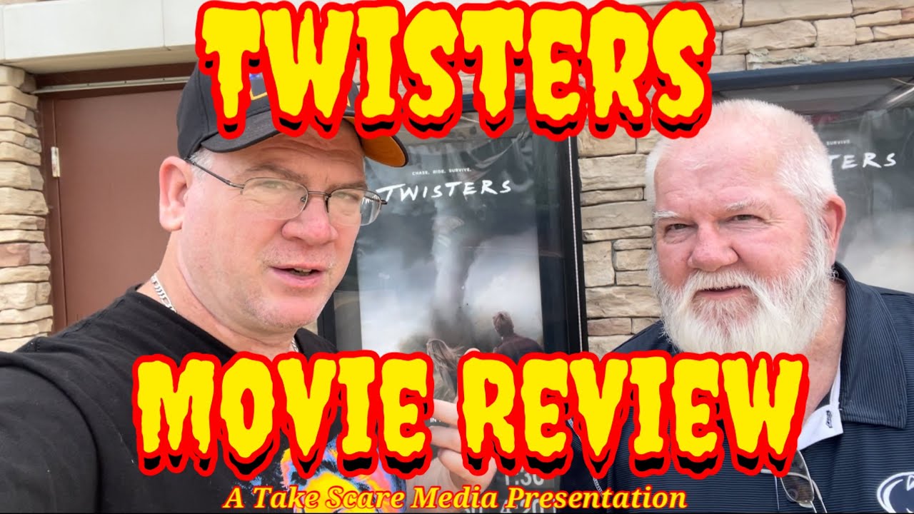TWISTERS (2024) : Movie Review | Movie Day with Dad | @TakeScareMedia ...