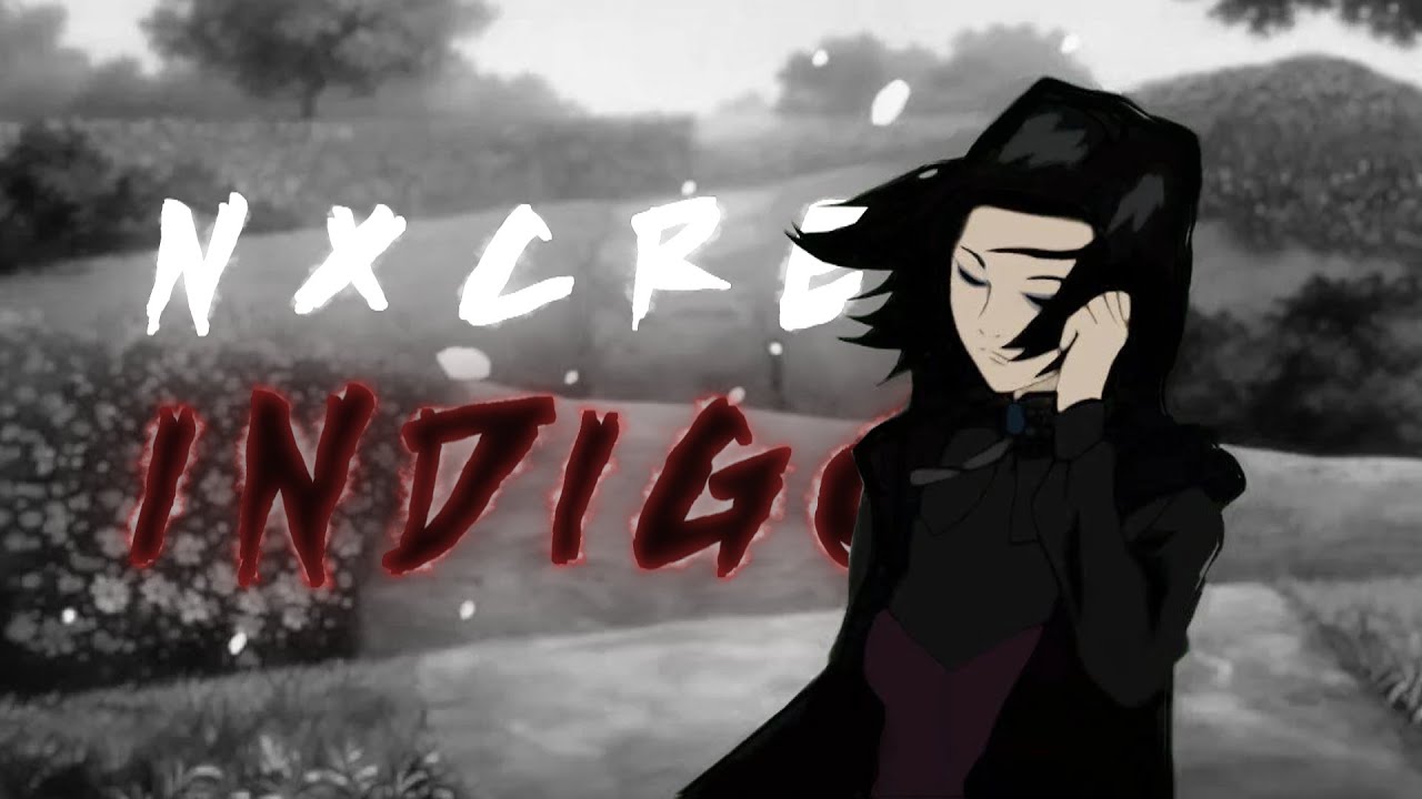 NXCRE & The Villains - INDIGO Ft. Ergo Proxy - YouTube