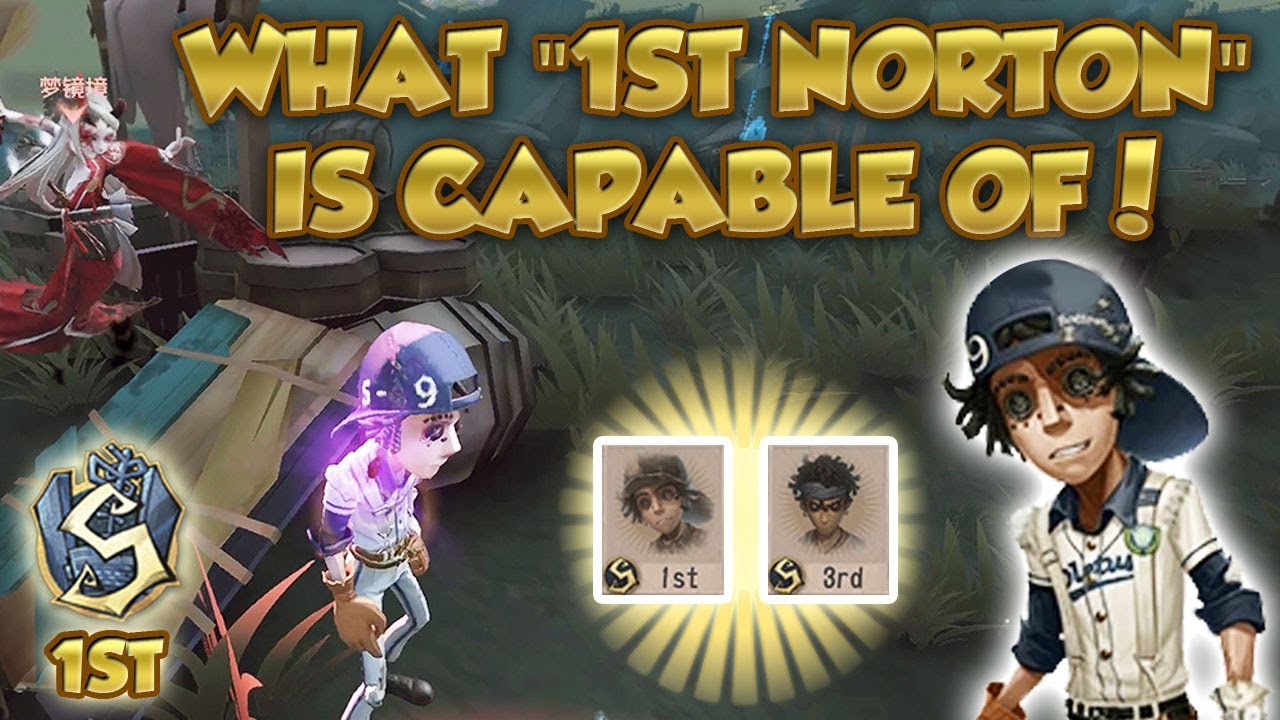 #95 (1st Prospector) This is CN Top Norton Player! | Identity V|第五人格 ...