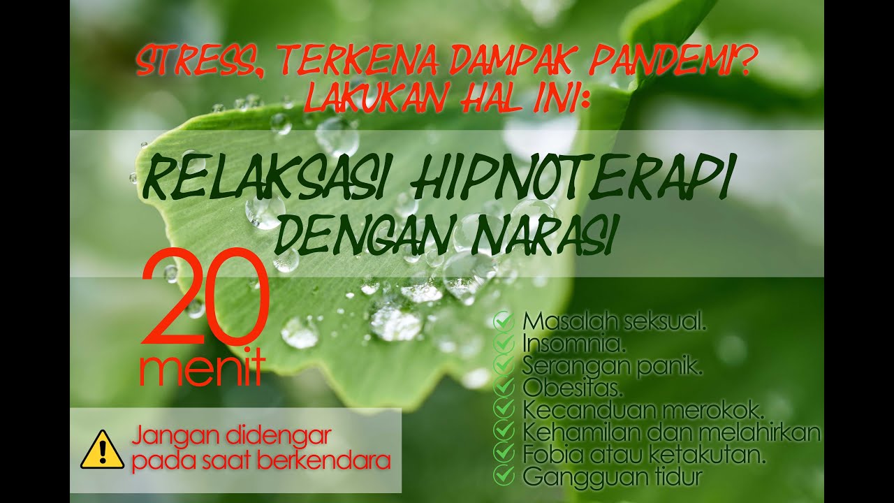 20 Menit Relaksasi Hipnoterapi (dengan Narasi) - YouTube