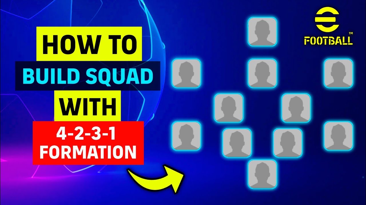 How To Build Squad With 4 2 3 1 Formation Best Formation For Quick How To Build Squad With 4 2 3 1 Formation Best Formation For Quick