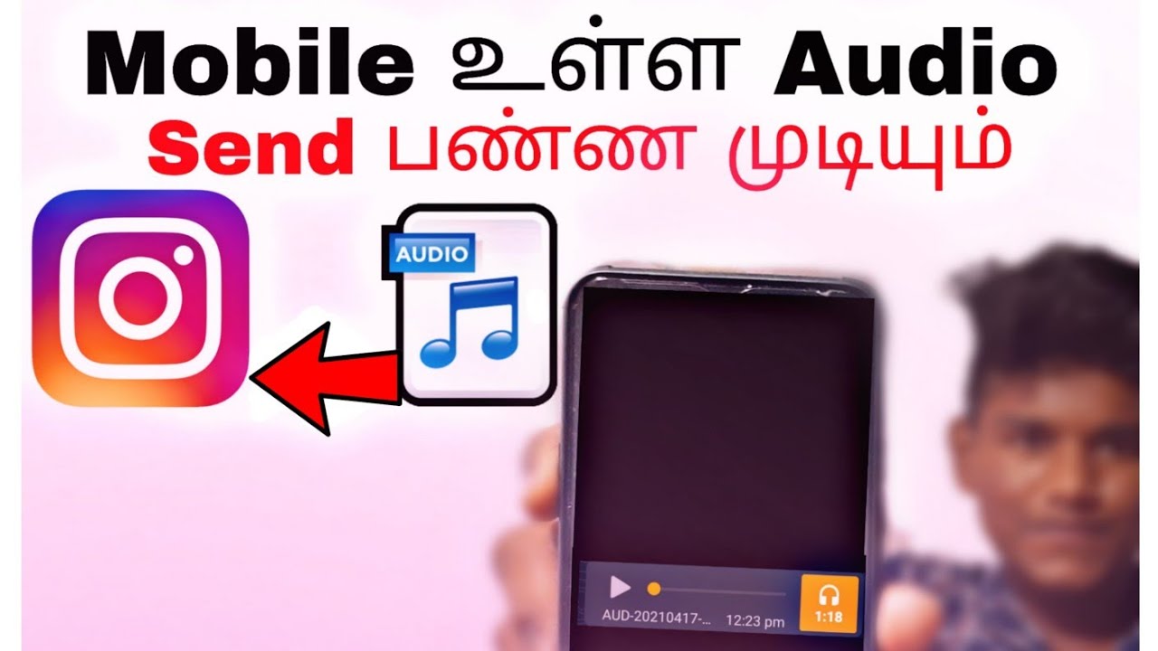 How To Send Audio File On Instagram In Tamil Balamurugan Tech YouTube how-to-send-audio-file-on-instagram-in-tamil-balamurugan-tech-youtube