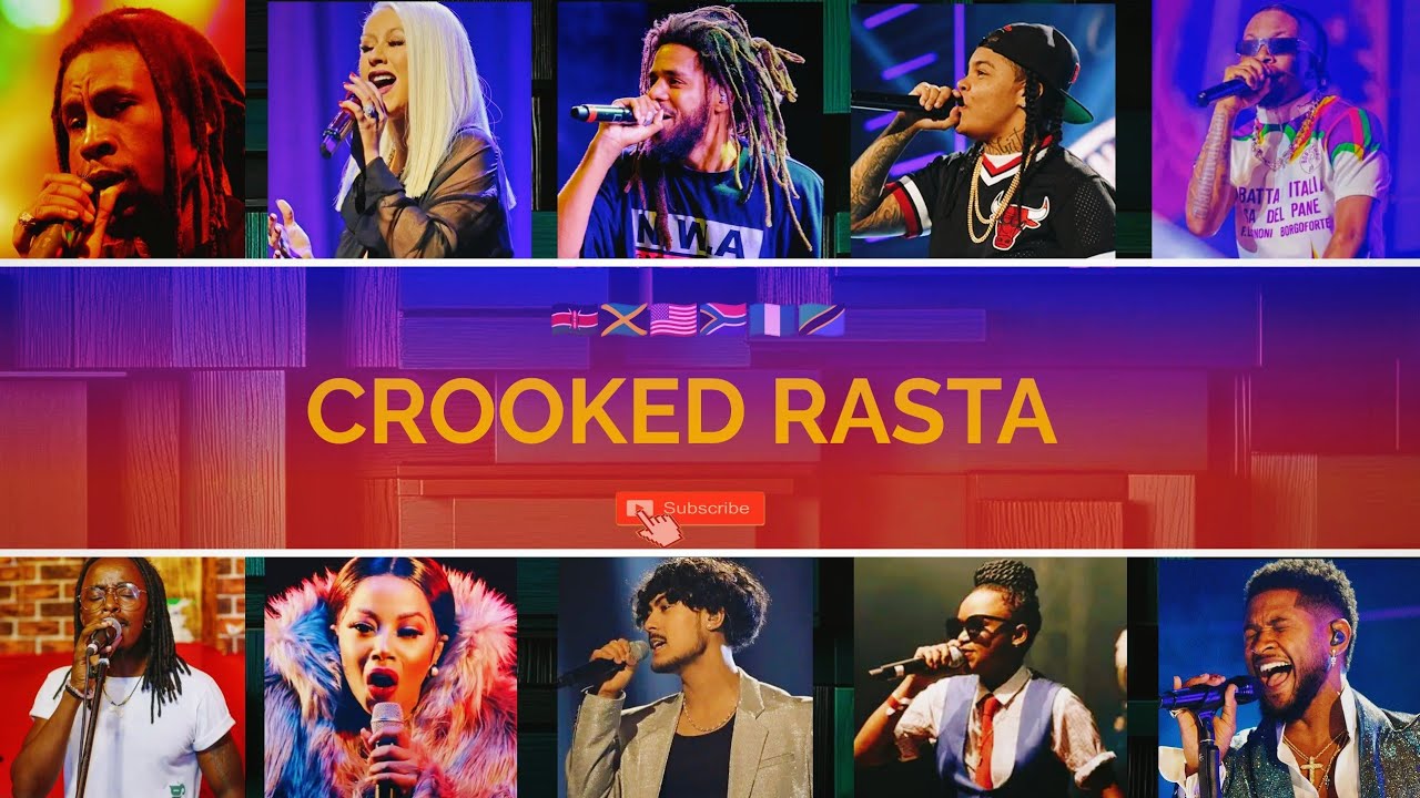 Crooked Rasta - McAdonis •Jah Cure •J Cole•Fena Gitu •Usher •Oxlade ...