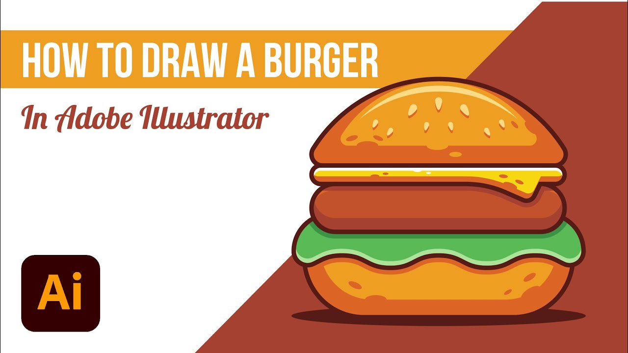 How to design a Burger vector Illustration using Adobe Illustrator. (No ...