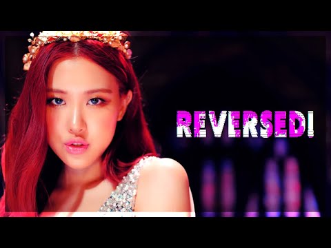 BLACKPINK - DDU DU DU DU BUT REVERSED!