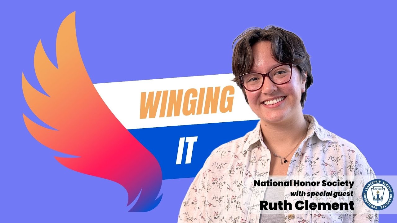 Winging it Podcast: National Honors Society - Ruth Clement - YouTube