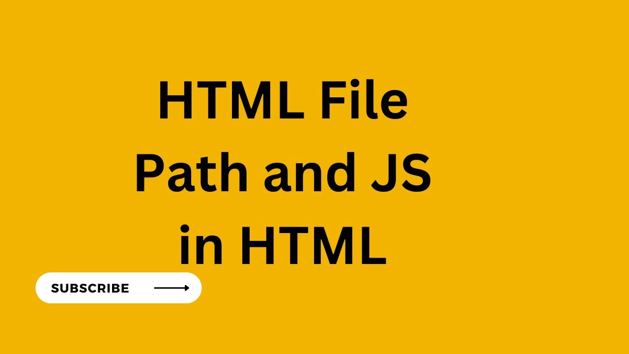 Html Tutorial Html File Path And Javascript In Html Youtube 8804