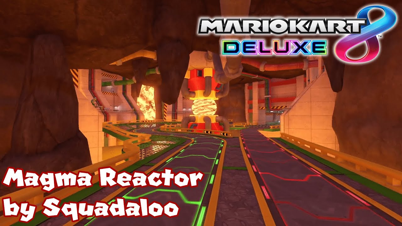 Magma Reactor by Squadaloo【MK8DCT紹介】 - YouTube