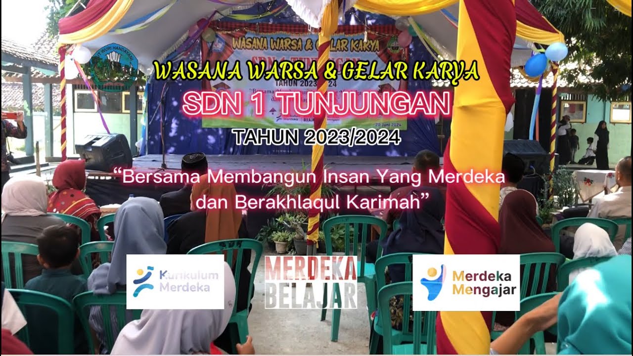WASANA WARSA DAN GELAR KARYA SDN 1 TUNJUNGAN TAHUN 2023/ 2024 - YouTube