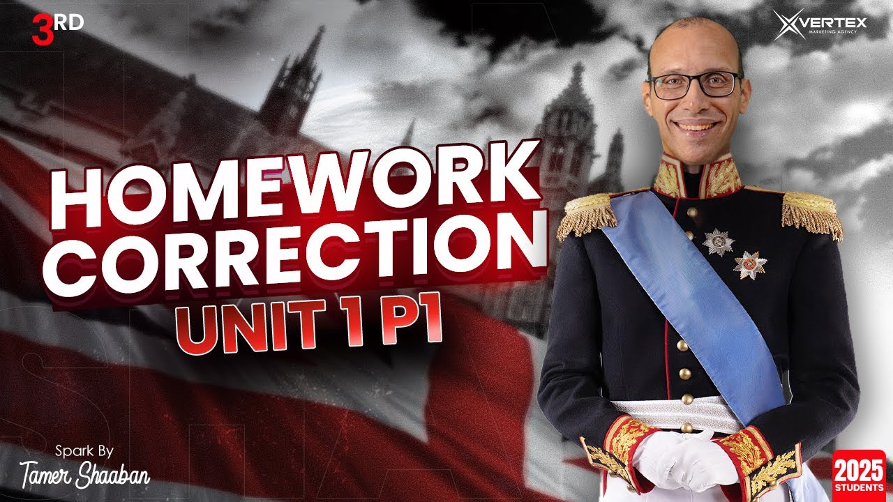 Homework Correction Unit One Part One / ثانوية عامة 2025 - YouTube