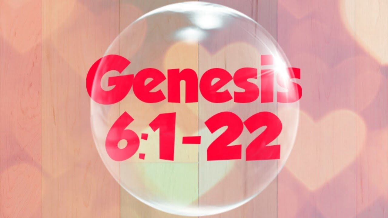 Genesis 6:1-22 - YouTube