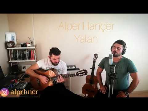 Alper Hançer - Yalan (Tan Taşçı Cover)