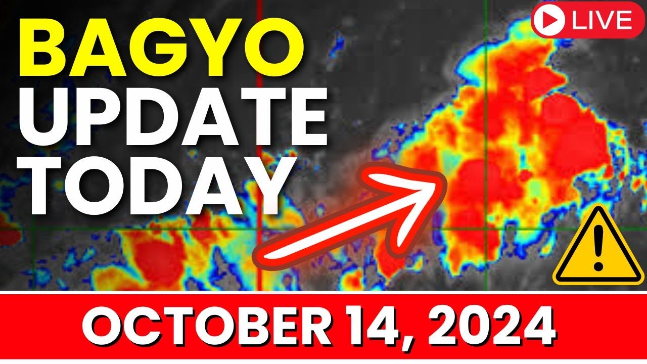 Bagyo Update Today October 14, 2024 | Low Pressure Area in the ...