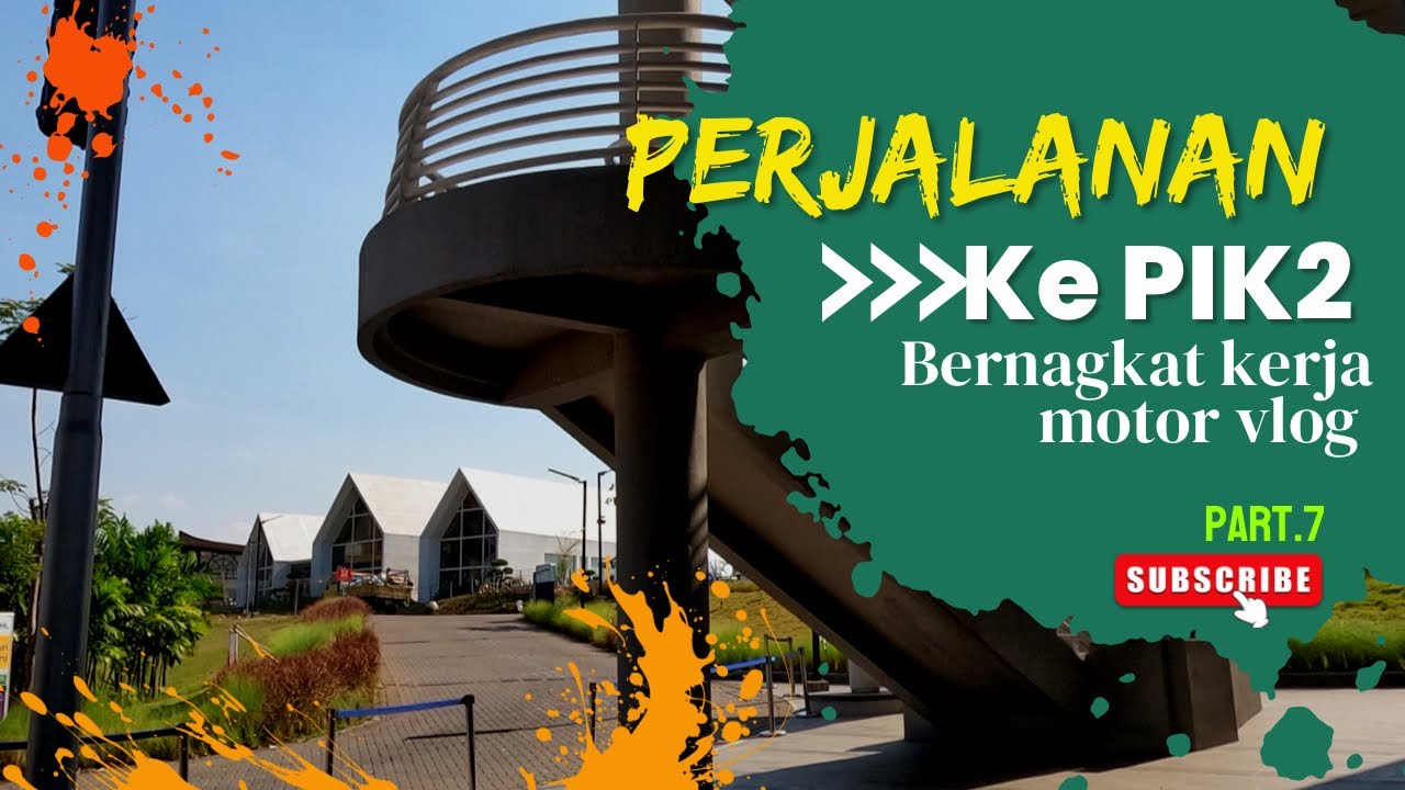 Pik 2 jakarta rider soloan berangkat kerja part7 - YouTube