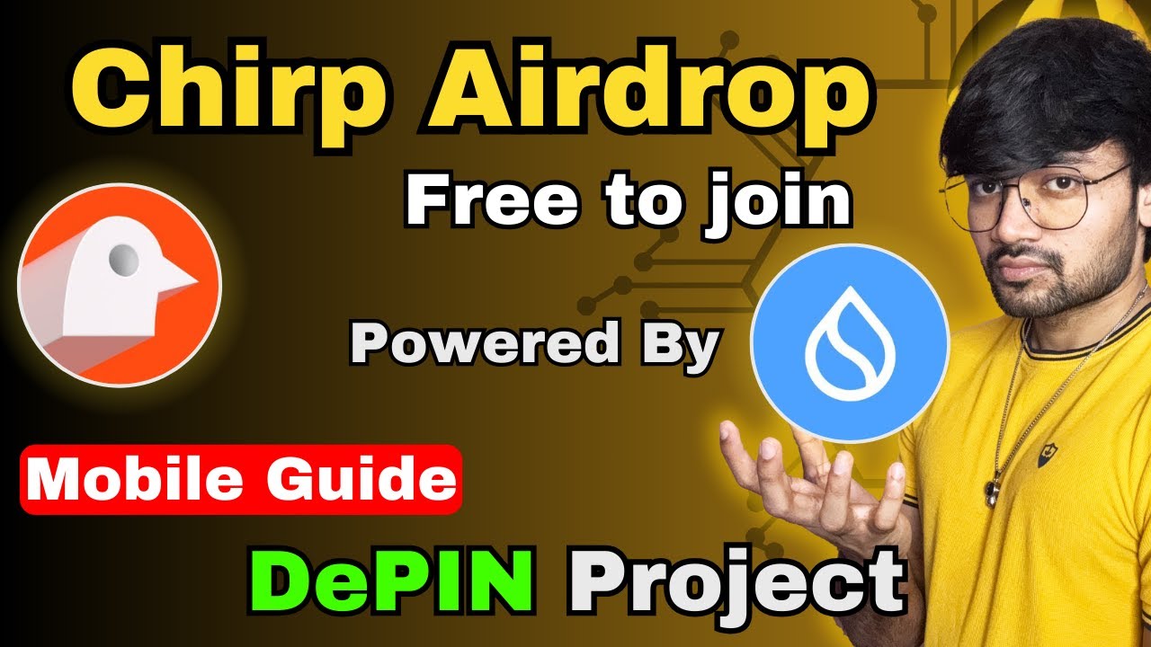 Chirp Airdrop Mobile Guide Free to join Airdrop | SAGE Hindi - YouTube