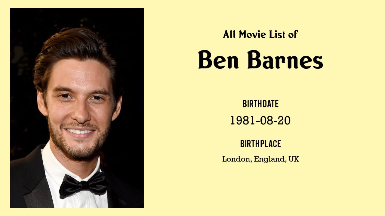 Ben Barnes Movies list Ben Barnes| Filmography of Ben Barnes - YouTube