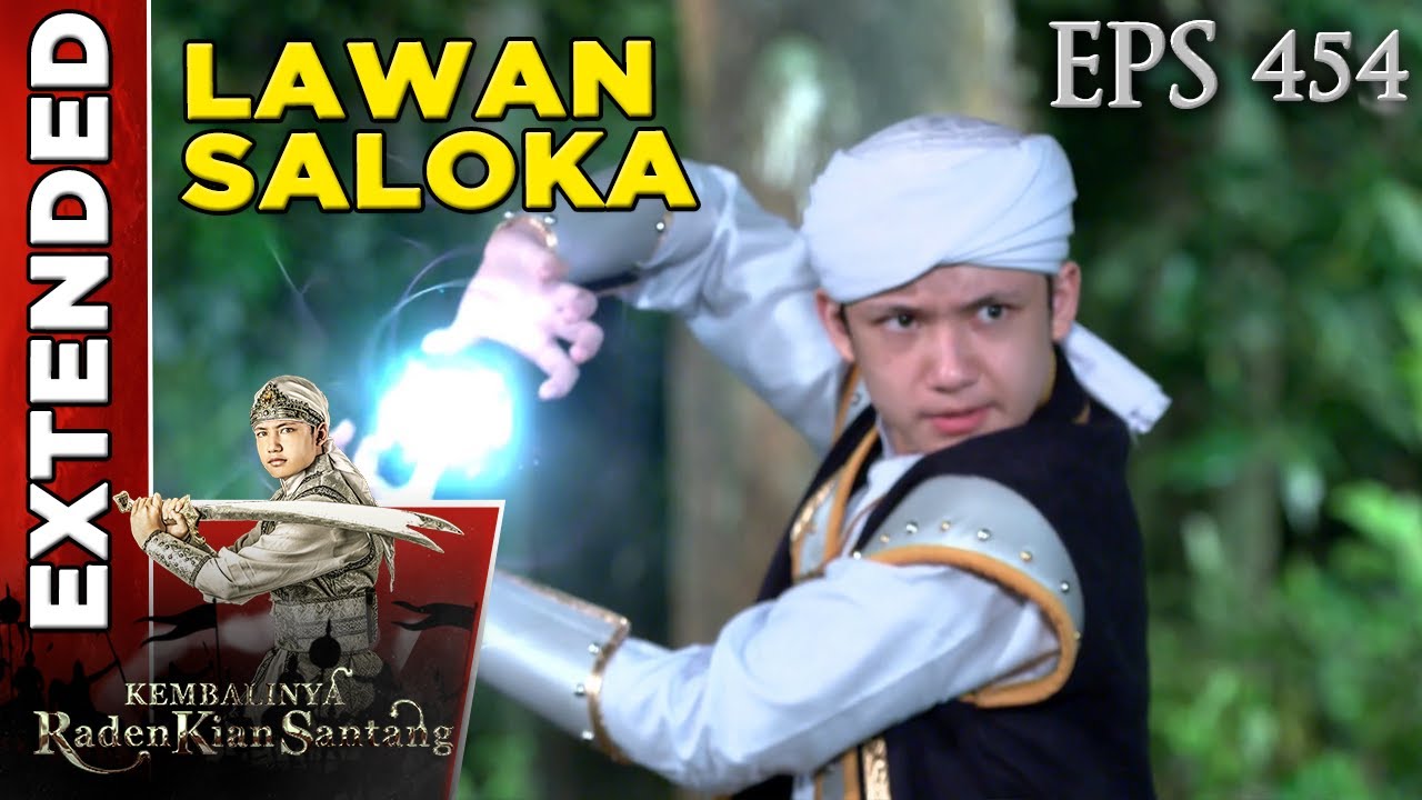 Pertarungan Sengit Raden Kian santang lawan Saloka - Kembalinya Raden Kian Santang - YouTube