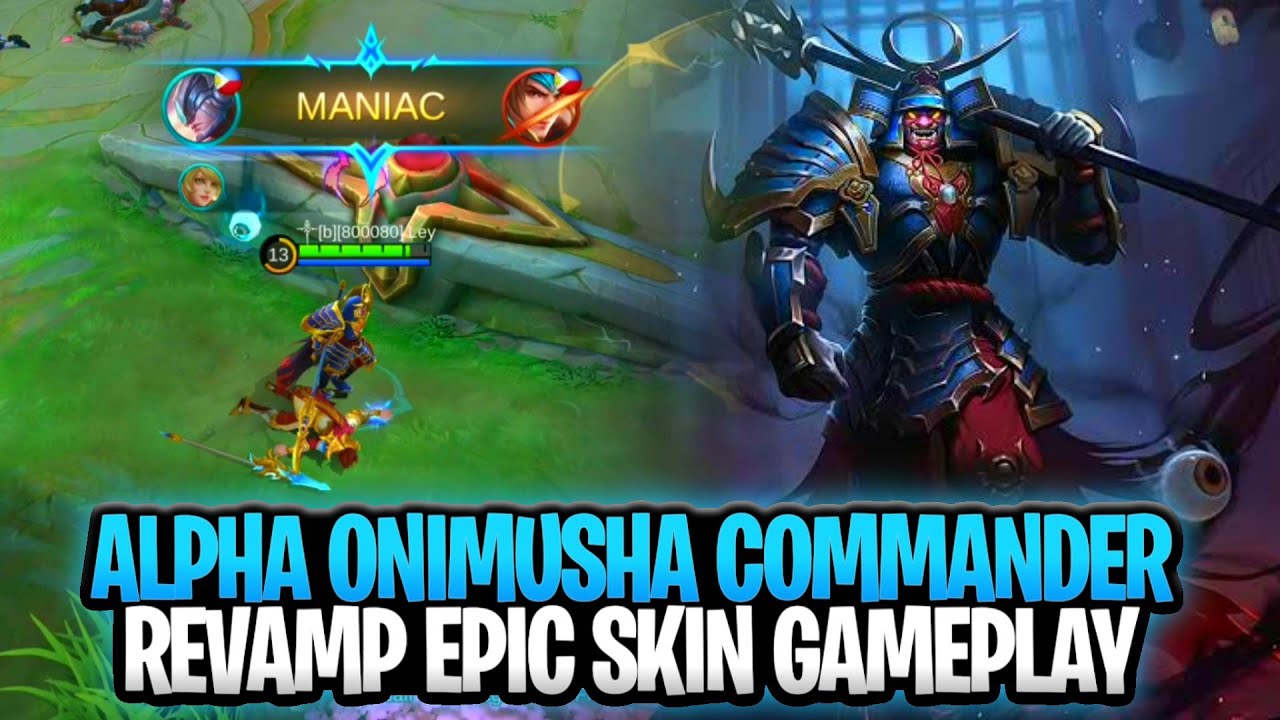 Alpha Revamp Onimusha Commander Skin Gameplay | Mobile Legends: Bang ...