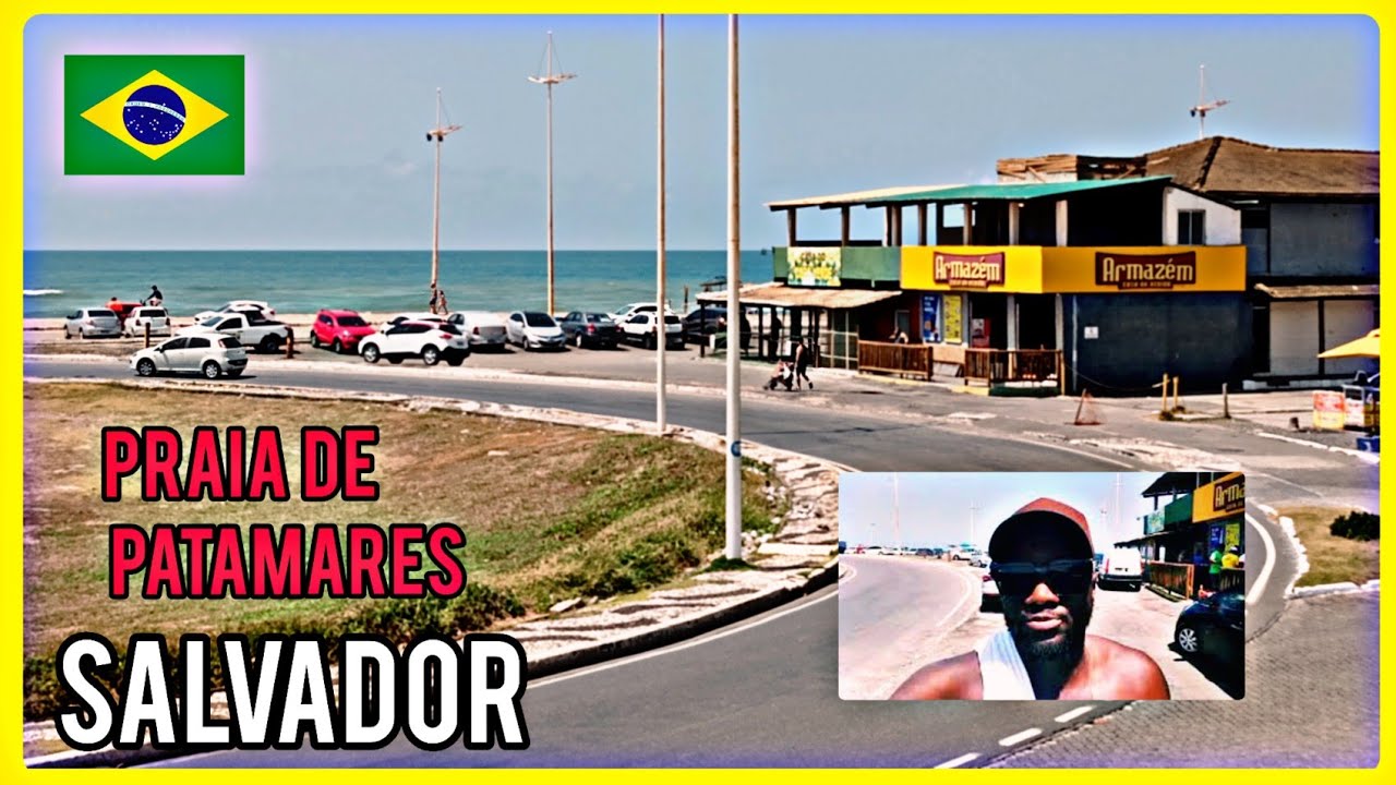 PRAIA DE JAGUARIBE - PATAMARES || SALVADOR /BAHIA || BRASIL 🇧🇷 - YouTube
