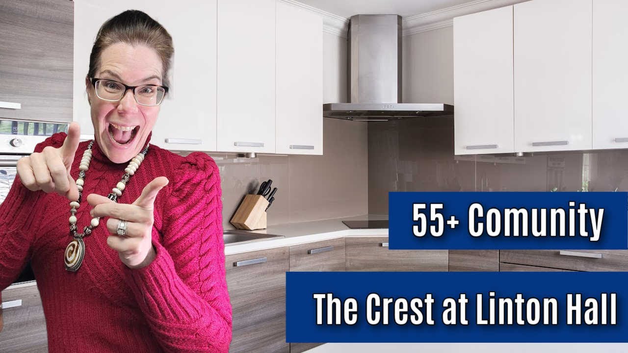 Discover The Crest at Linton Hall: A Premier 55+ Active Adult Community ...