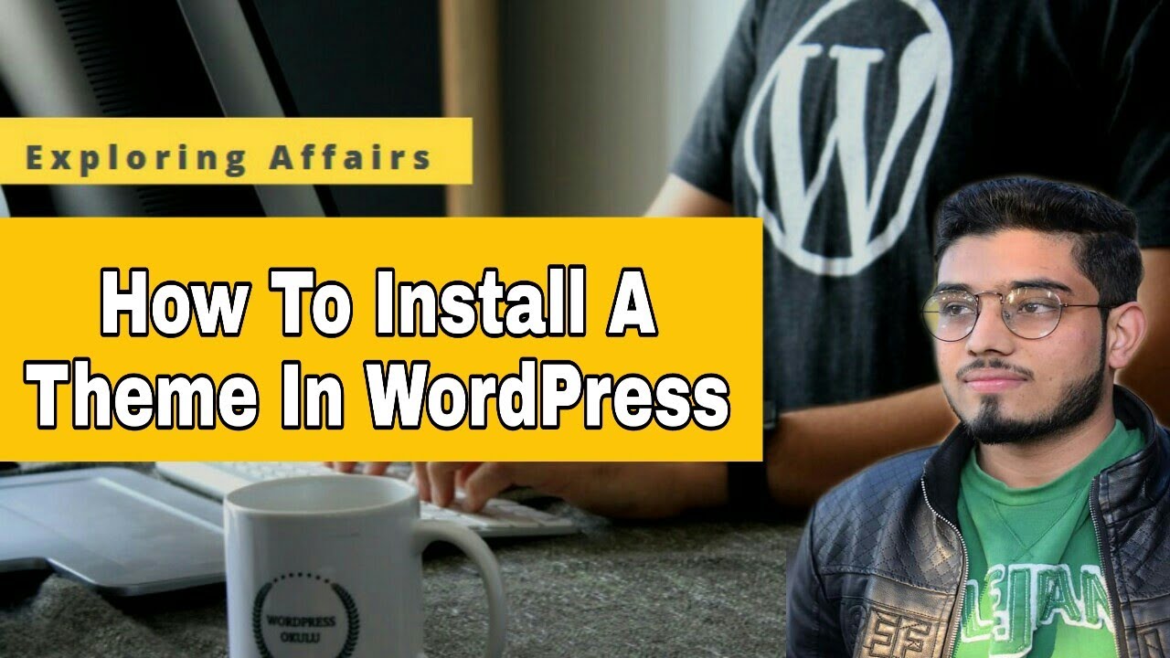 How To Install A Theme In WordPress Theme Installation 2020 Lec 3 How To Install A Theme In WordPress Theme Installation 2020 Lec 3