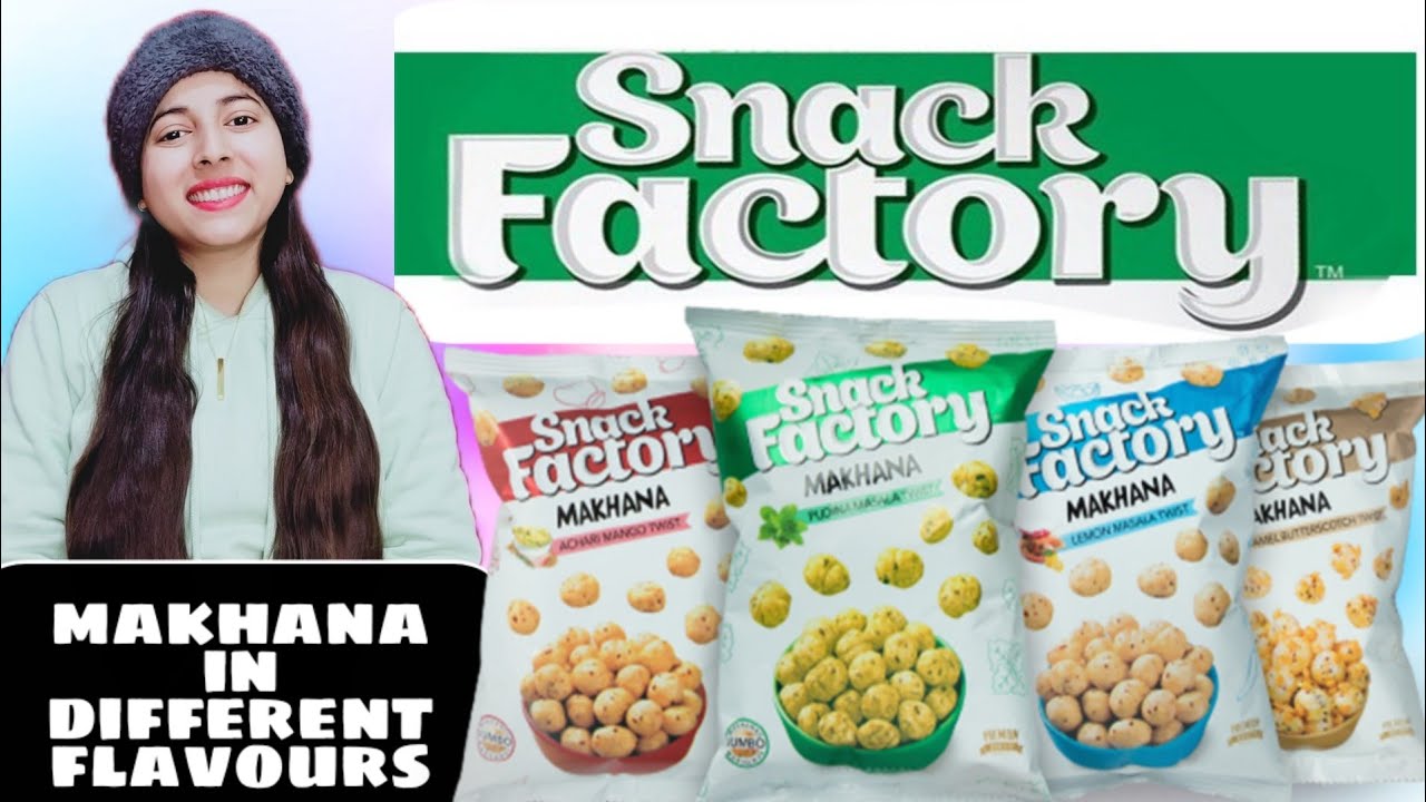 Snack factory makhana all Flavours | Healthy snack | Makhane | #makhna ...