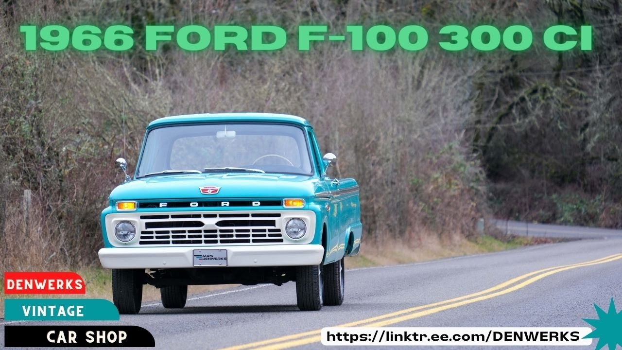 1966 Ford F100 Twin I Beam - Caribbean Turquoise - DENWERKS - NO ...